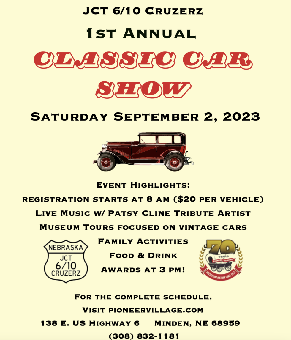 1st Annual Classic Car Show - Harold Warp Pioneer Village & 6/10 JCT Cruzerz - Minden Chamber of ...